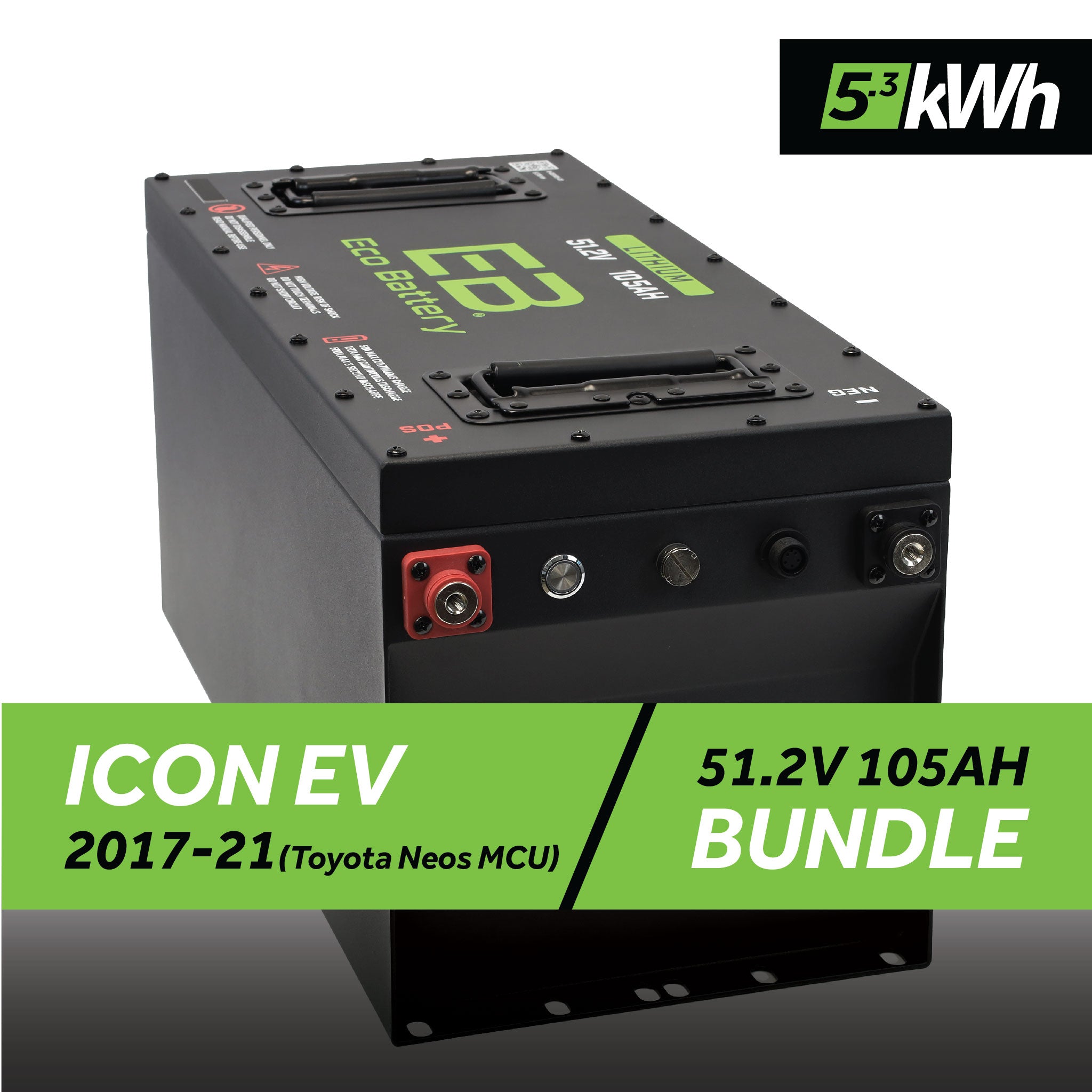 51V 105AH Skinny Battery Bundle / ICON EV / 2017-21 (Toyota Neos MCU ...
